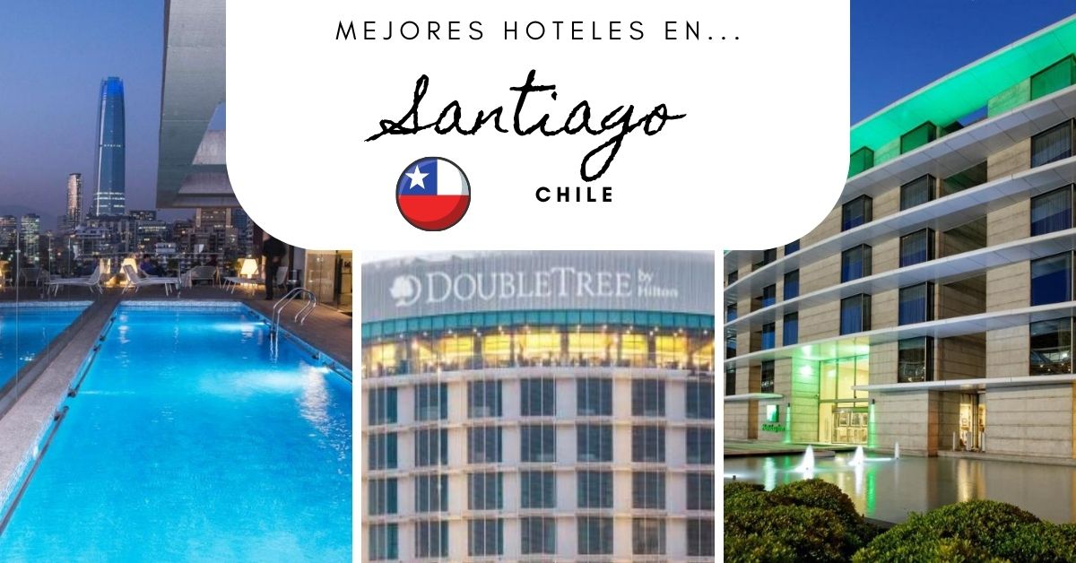 Los 20 Mejores Hoteles en Santiago de Chile - Chile