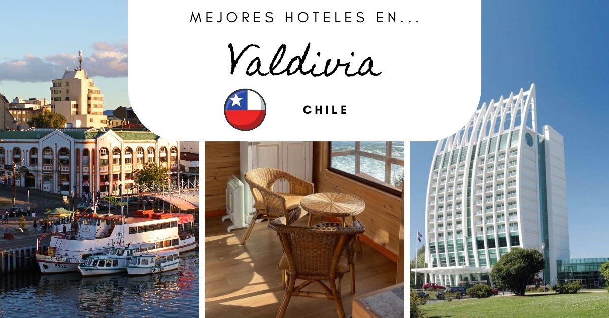 Mejores hoteles en Valdivia - Chile