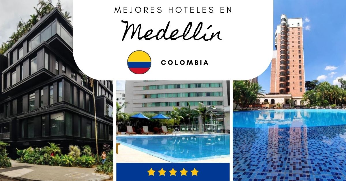 Los 12 Los 12 mejores hoteles en Medellín - Colombia.